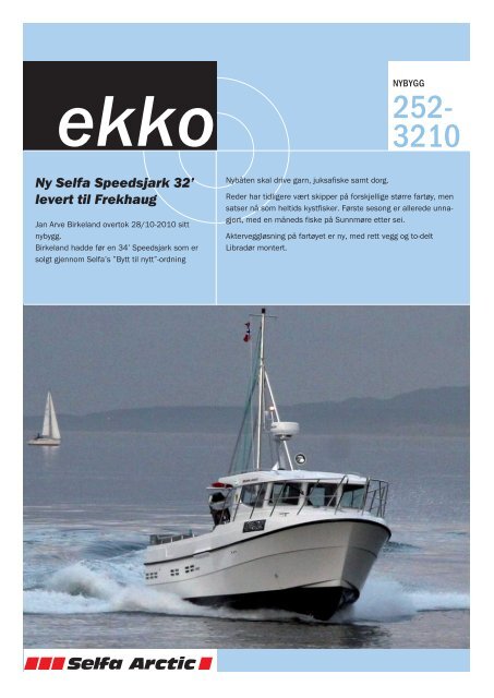 Ny Selfa Speedsjark 32' levert til Frekhaug - Selfa Arctic
