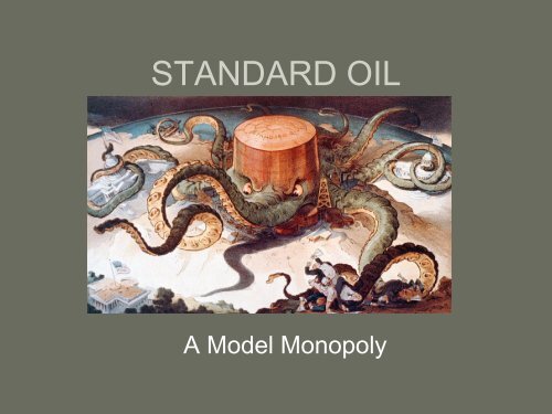 Standard Oil Monopoly
