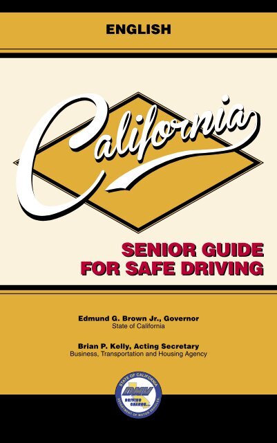 Senior Guide for Safe Driving (PDF) - California Department of Motor ...