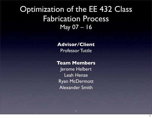 Optimization of the EE 432 Class Fabrication ... - Senior Design