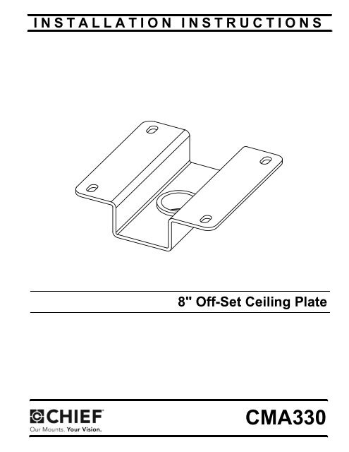 CMA330 INSTALLATION INSTRUCTIONS - Chief