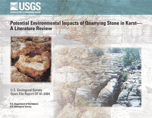 Potential Environmental Impacts of Quarrying Stone in Karst ... - USGS