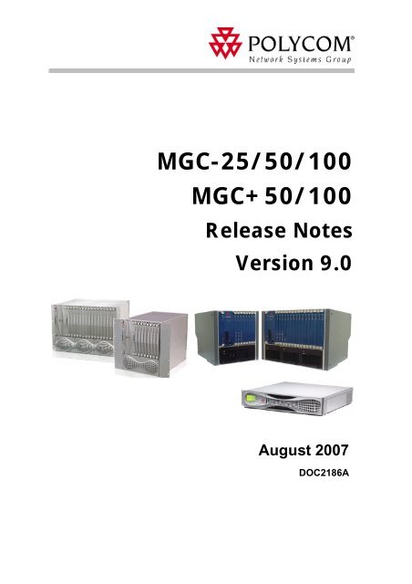 MGC-25 / MGC-50 / MGC-100 / MGC+50 / MGC+100 ... - Polycom