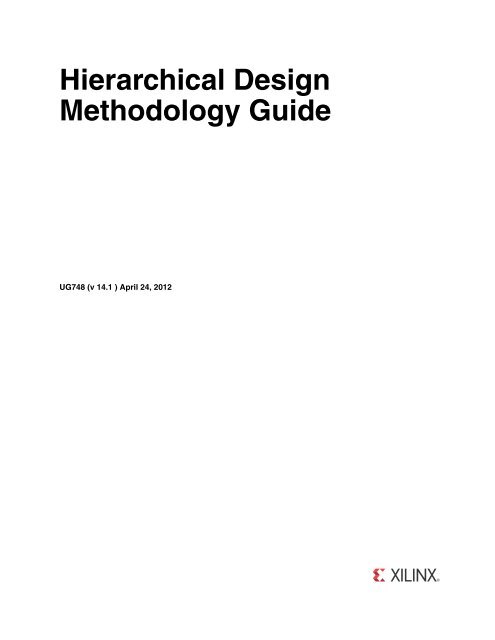Xilinx Hierarchical Design Methodology Guide