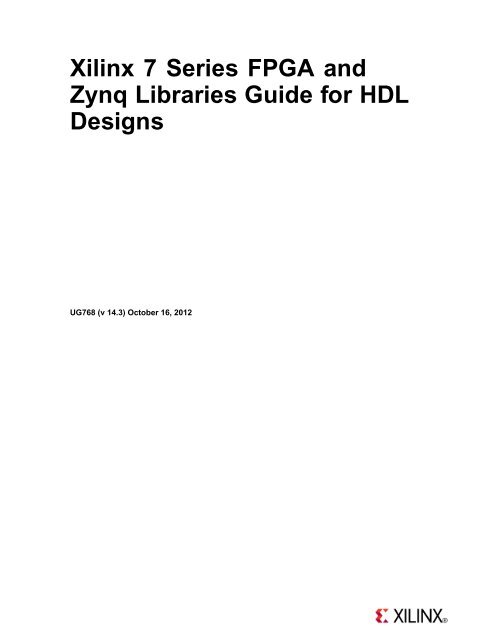 Xilinx 7 Series Libraries Guide for HDL Designs (UG768)