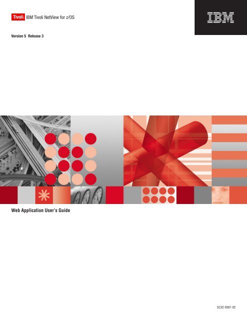 Ibm Tivoli Netview For Zos Web Application Users Guide 5926