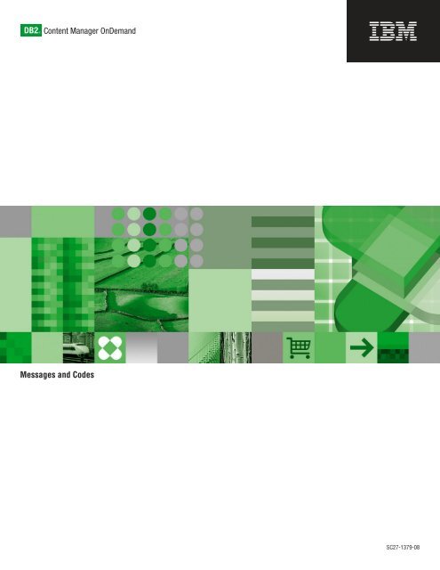 IBM DB2 Content Manager OnDemand Messages and Codes