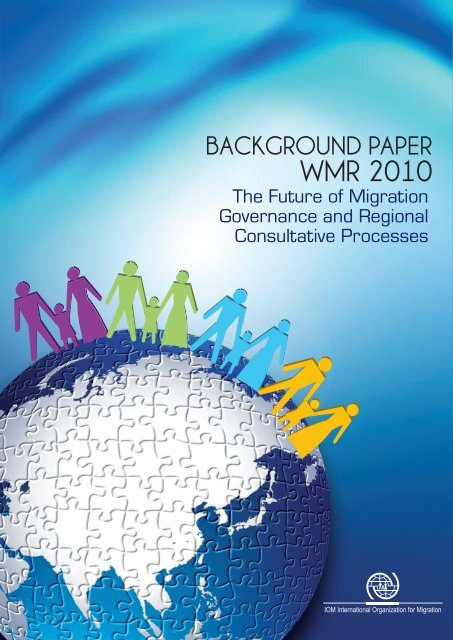The Future of Migration Governance and Regional Consultative