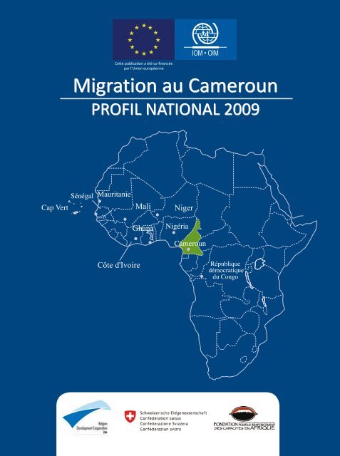 Migration au Cameroun Migration au Cameroun - IOM Publications