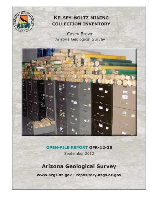 Kelsey Boltz mining collection inventory - AZGS Document Repository