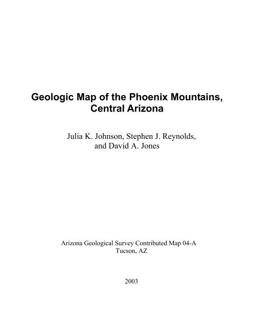Geologic Map of the Phoenix Mountains, Central Arizona - AZGS ...