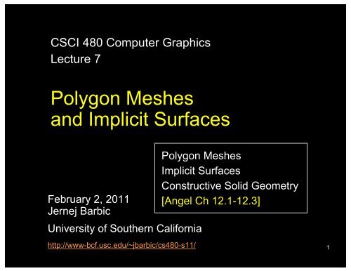 Polygon Meshes And Implicit Surfaces University Of Southern