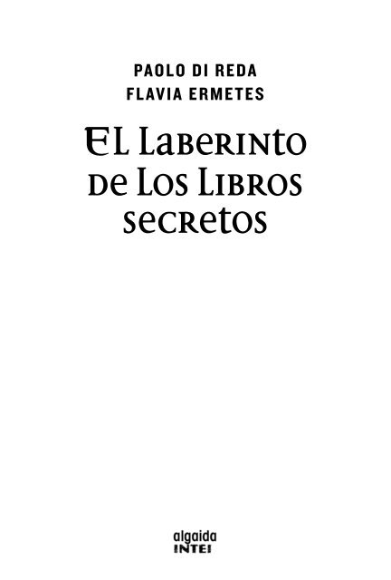 El laberinto de los libros secretos - sgfm.elcorteing...