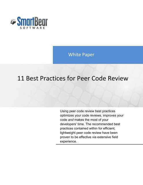 11 Best Practices for Peer Code Review - SmartBear Support