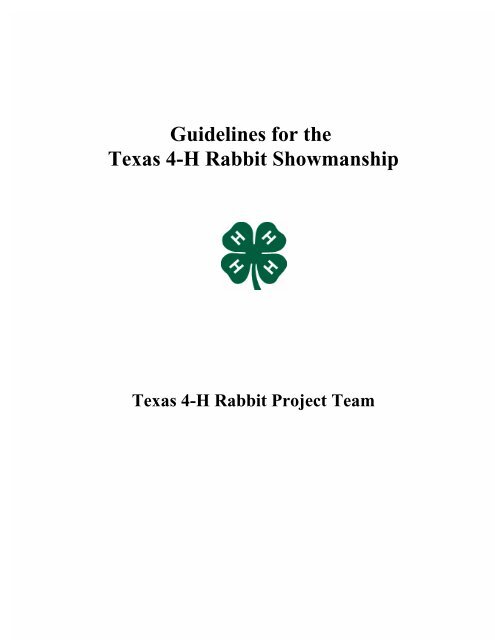 Guidelines for the Texas 4-H Rabbit Showmanship - Smith