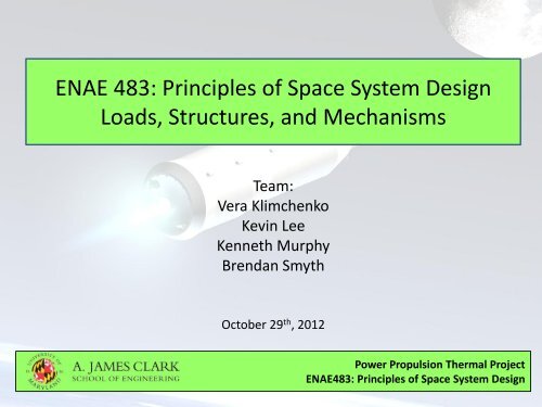 ENAE 483: Principles of Space System Design Structures