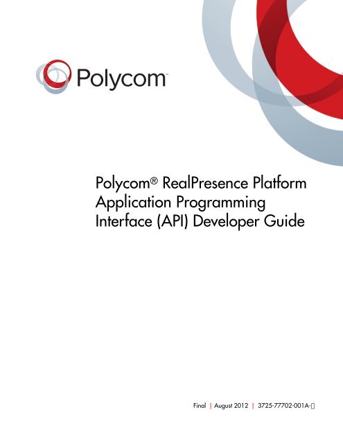 (API) Developer Guide - Polycom