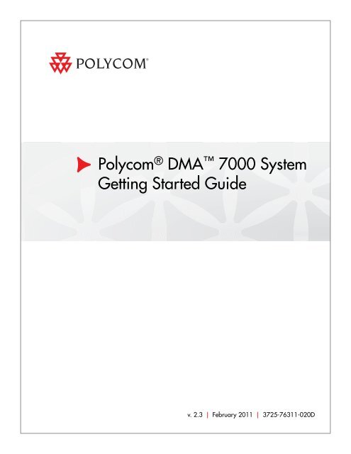 Polycom DMA 7000 Getting Started Guide
