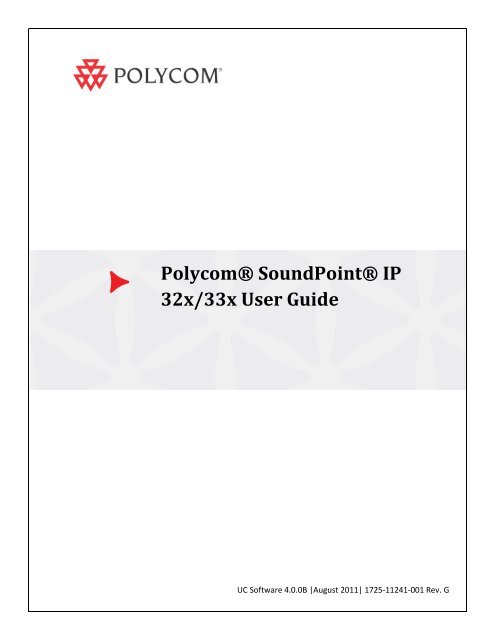 SoundPoint IP 32x/33x User Guide - Polycom Support