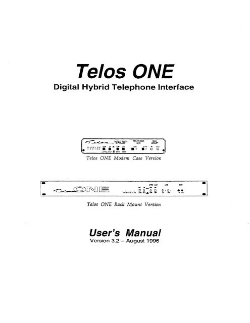 Telos ONE Hybrid