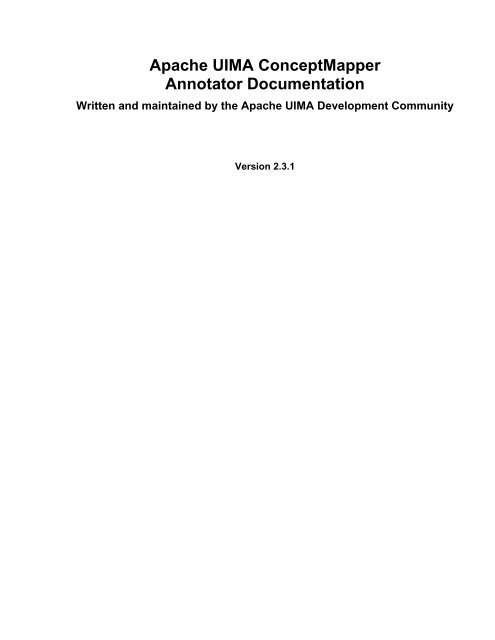 Apache UIMA ConceptMapper Annotator Documentation