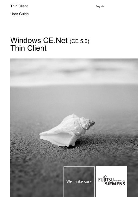 Windows CE.Net (CE 5.0) Thin Client - Fujitsu UK