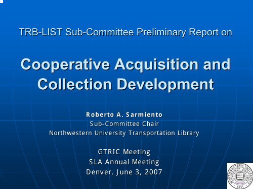 Cooperative Acquisition and Collection Development ... - units.sla.org