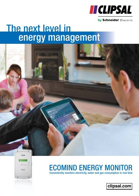 ECOMIND ENERGY MONITOR, The next level in energy ... - Clipsal