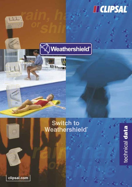 Weathershield Technical Data - 11182 - Clipsal