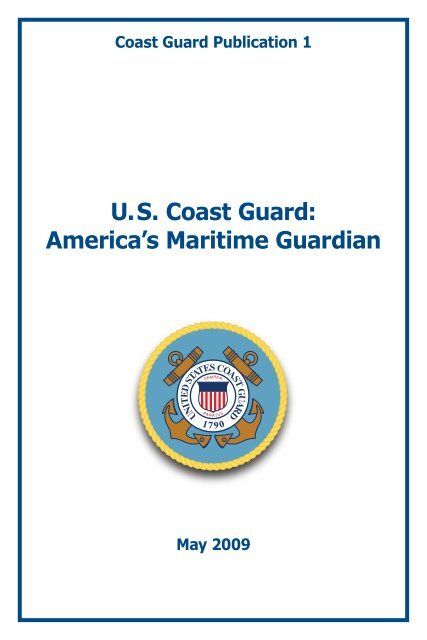 U.S. Coast Guard: America's Maritime Guardian (Pub 1).