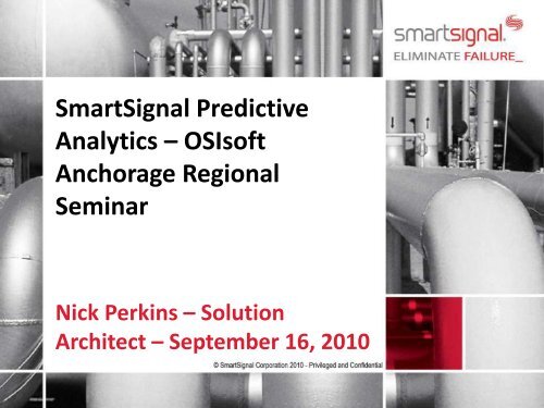 SmartSignal Predictive Analytics OSIsoft Anchorage Regional