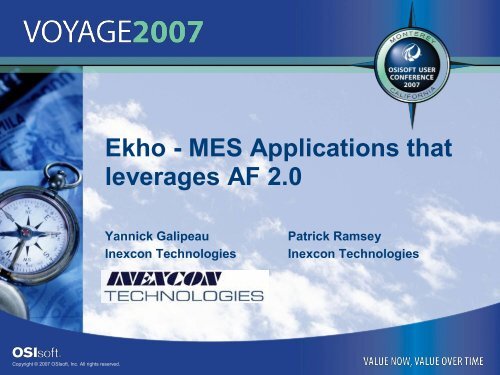 Ekho MES Applications that leverages AF 2.0 - OSIsoft
