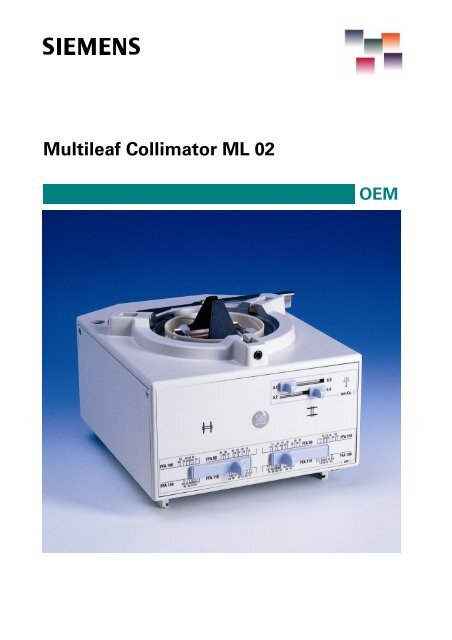 Multileaf Collimator ML 02 - Siemens