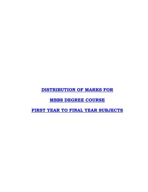 distribution of marks for mbbs degree course first year to final year ...