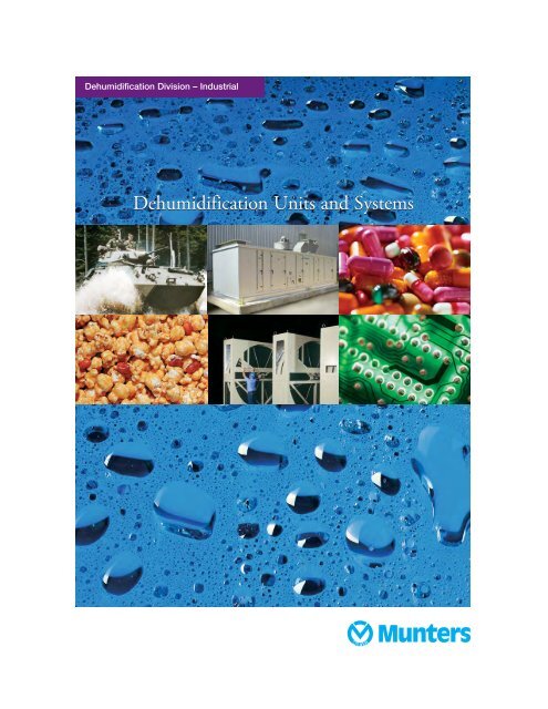 Dehumidification Units and Systems - Munters