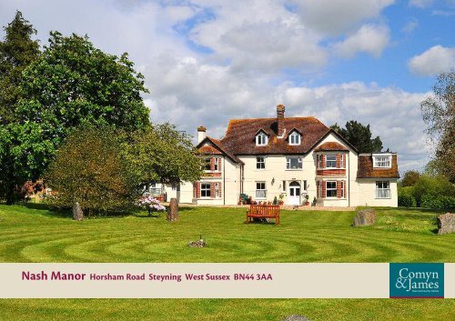 Nash Manor Horsham Road Steyning West Sussex BN44 3AA