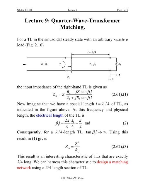 Lecture 9: Quarter-Wave-Transformer Matching.