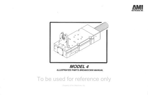 Illustrated Parts Breakdown - Arc Machines, Inc.