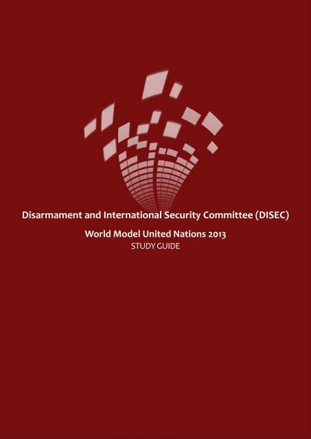 Disarmament and International Security Committee (DISEC)World ...