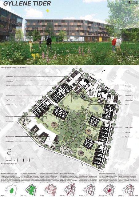 SITUATIONSPLAN 1:400 VY FRÅN PARKEN MOT ENTRÉHUSET 1