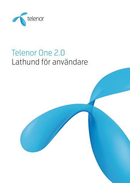 Telenor One 2.0 Lathund för användare