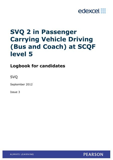 Level 2 SVQ in Passenger Carrying Vehicle Driving (Bus ... - Edexcel