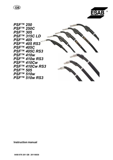 PSF™ 250 PSF™ 250C PSF™ 305 PSF™ 315C LD PSF ... - ESAB