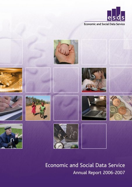 ESDS Annual Report, 2006-2007 ESDS Annual Report, 2006-2007