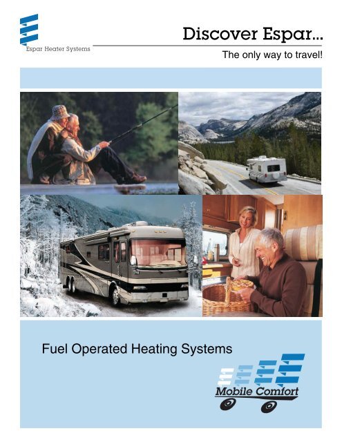 Key Products: Independent fuel operated heating systems for - Espar