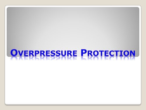 Overpressure protection