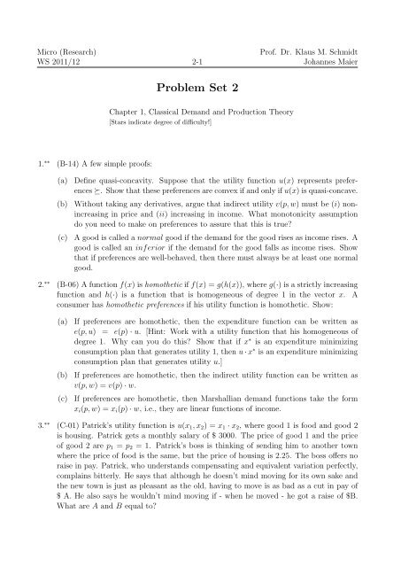 Problem Set 2 - Economic Theory (Prof. Schmidt) Problem Set 2 - Economic Theory (Prof. Schmidt)