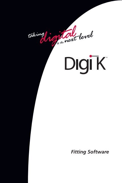 Digi-K Fitting Software Manual - Etymotic Research