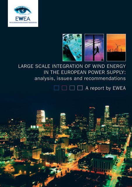 Large scale integration of wind energy in the European power ...