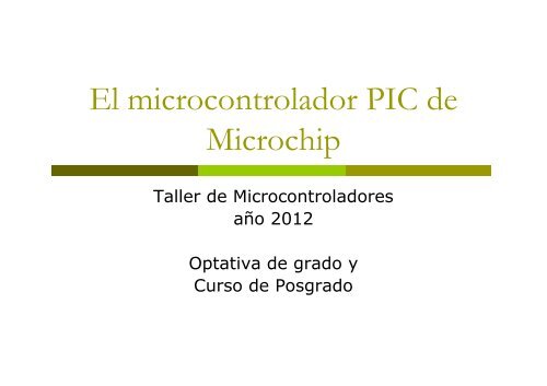 2 - Overview Microcontroladores Microchip